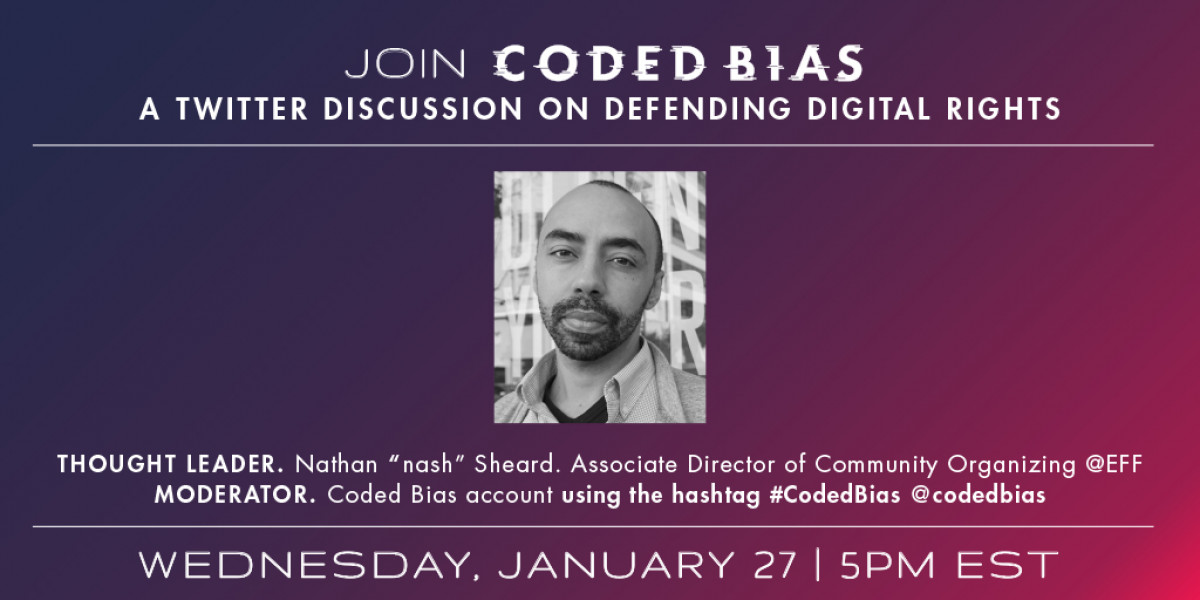 Facial Recognition and Coded Bias: Online Conversation With EFF's ...