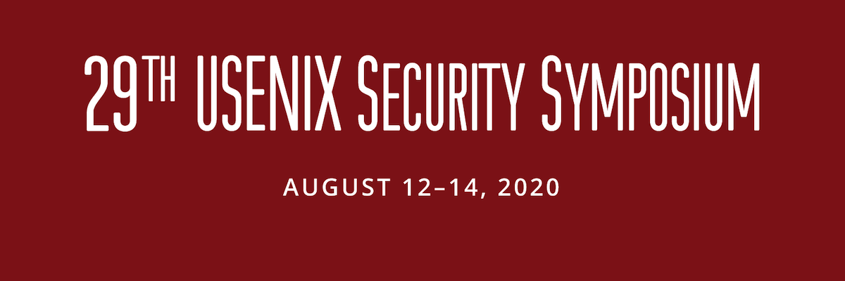 29th USENIX Security Symposium | Electronic Frontier Foundation